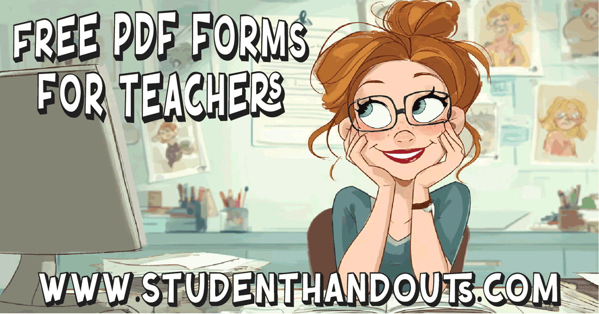 Printable PDF Forms for K-12 Education | Student Handouts