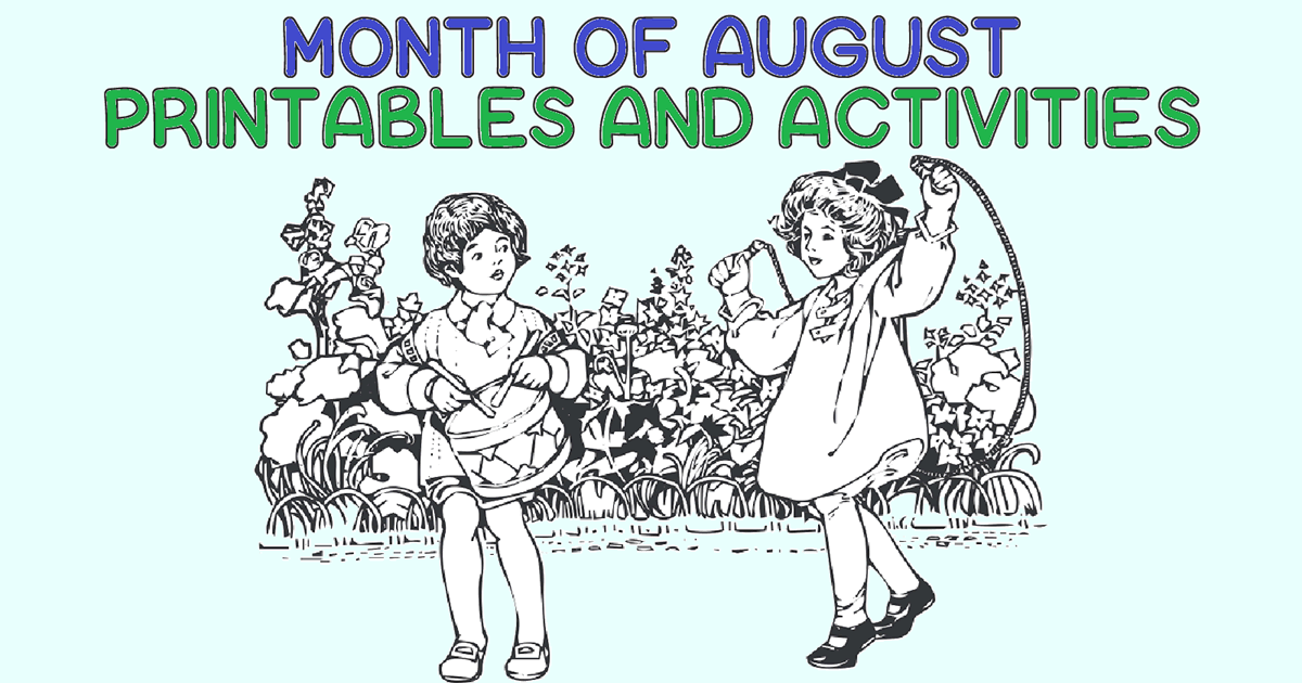 Month of August Printables and Activities | Student Handouts