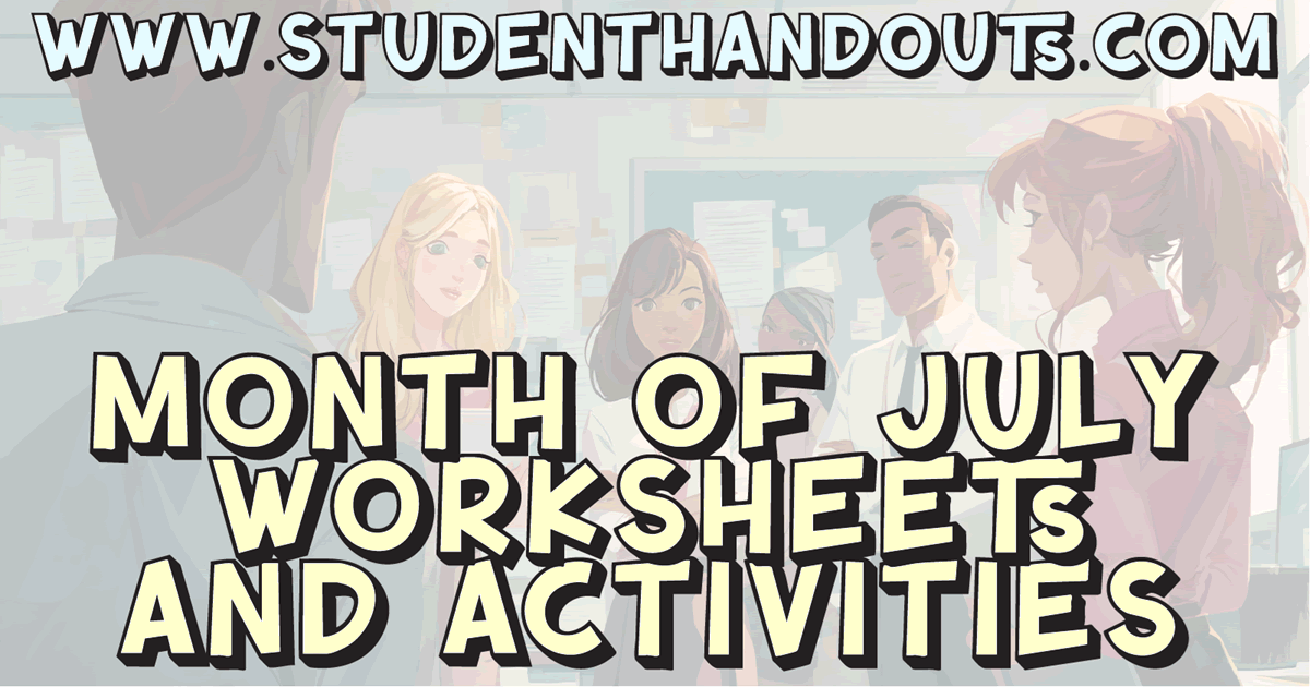 Month of July Activities and Printables | Student Handouts