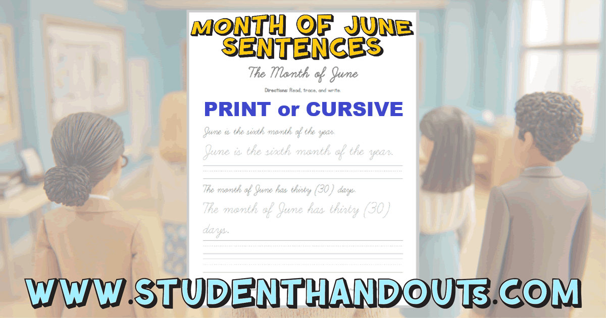 Month of June Sentences Handwriting Practice Worksheet | Student Handouts