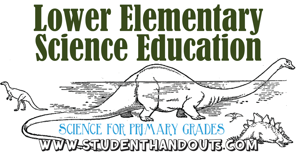 Science Resources for Lower Elementary | Student Handouts