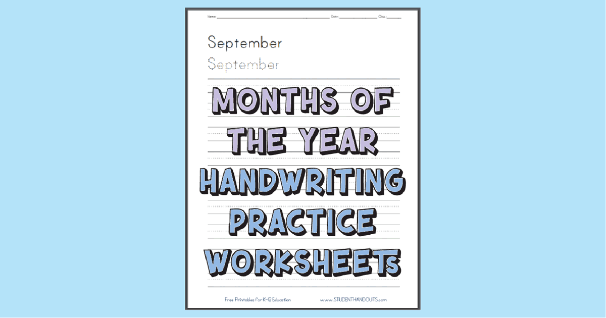 Months of the Year Handwriting Worksheets PDFs | Student Handouts