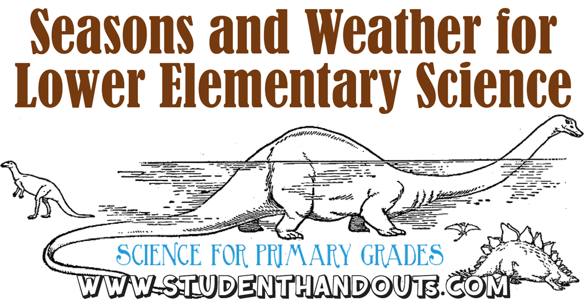 Seasons and Weather for Lower Elementary Science | Student Handouts