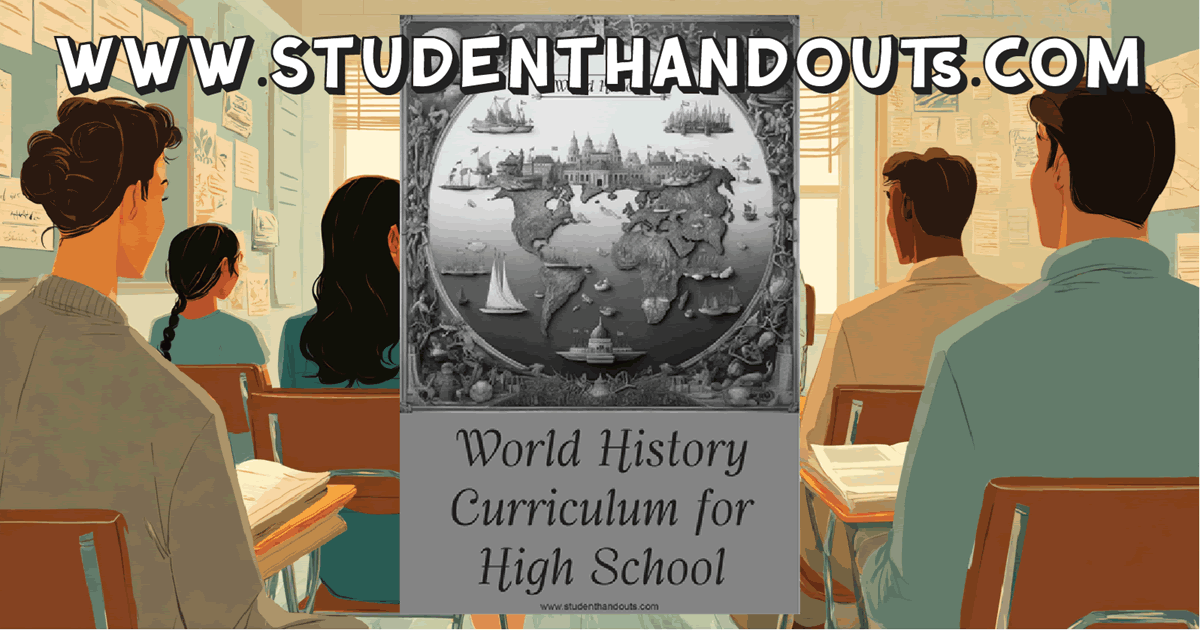 Free World History Curriculum for High School | Student Handouts
