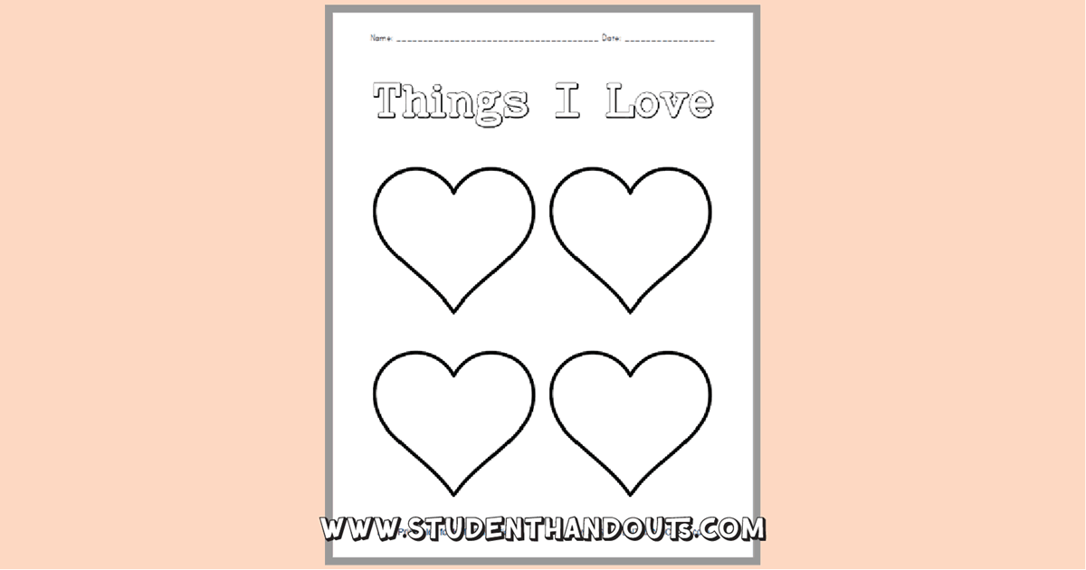 Things I Love Organizer PDF Worksheet | Student Handouts