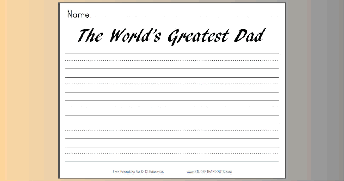 World's Greatest Dad Lined Writing Prompt PDF | Student Handouts