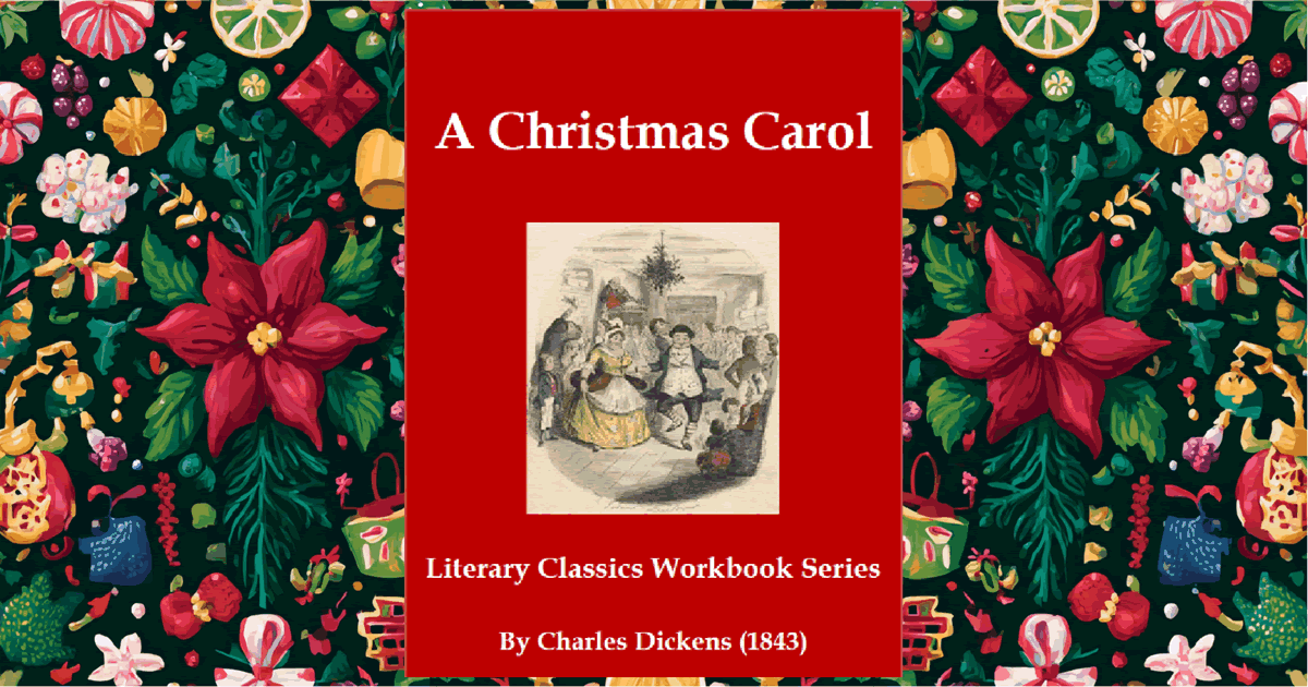 A Christmas Carol by Charles Dickens Workbook | Student Handouts