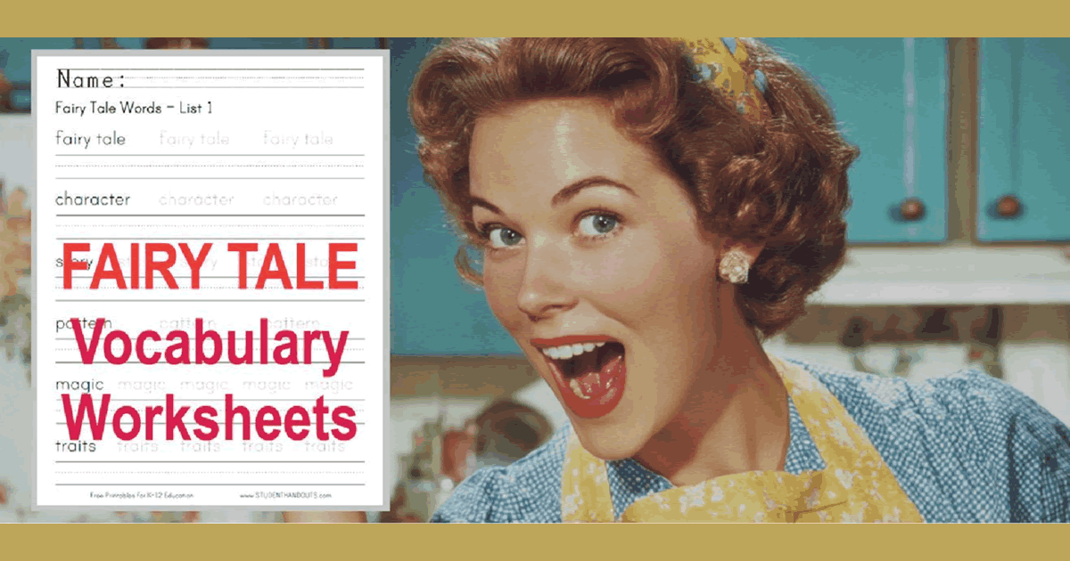 Fairy Tale Vocabulary Worksheets PDFs | Student Handouts