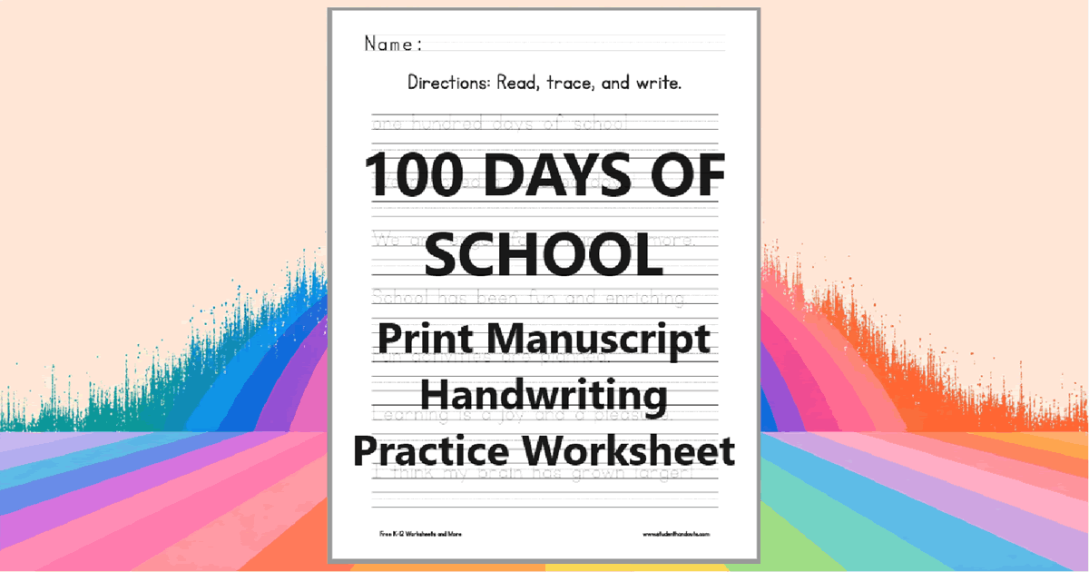 One Hundred Days of School Print Handwriting Practice Worksheet ...