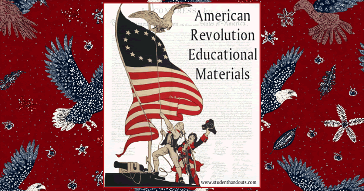American Revolution Educational Materials | Student Handouts