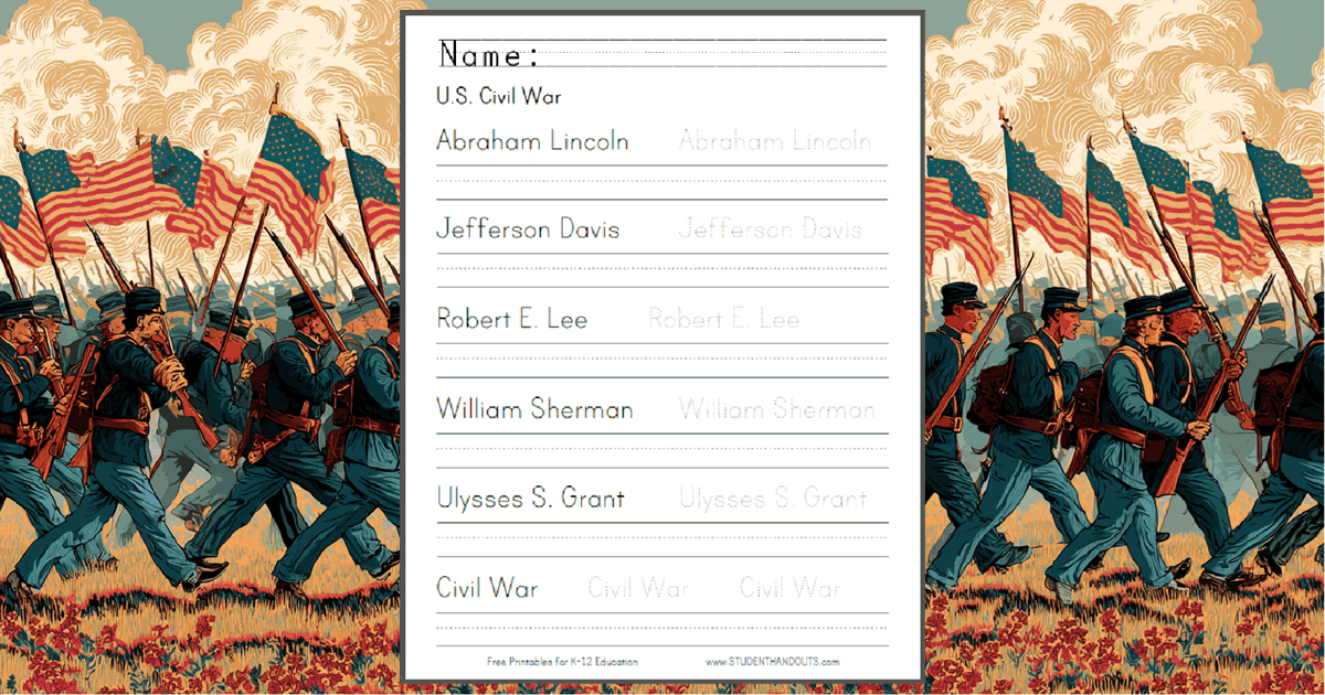 U.S. Civil War Leaders Handwriting Worksheet | Student Handouts