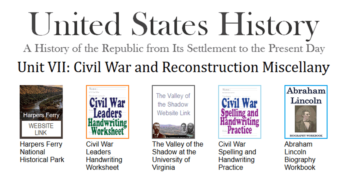 Civil War and Reconstruction Miscellany | Student Handouts