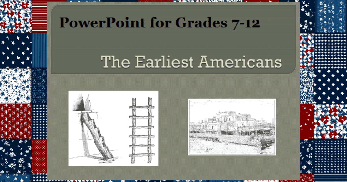 Earliest Americans PowerPoint Presentation | Student Handouts