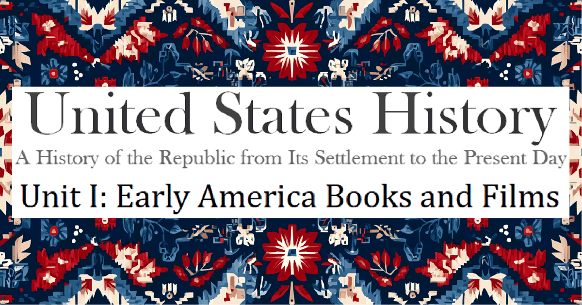 Early America Books and Films | Student Handouts