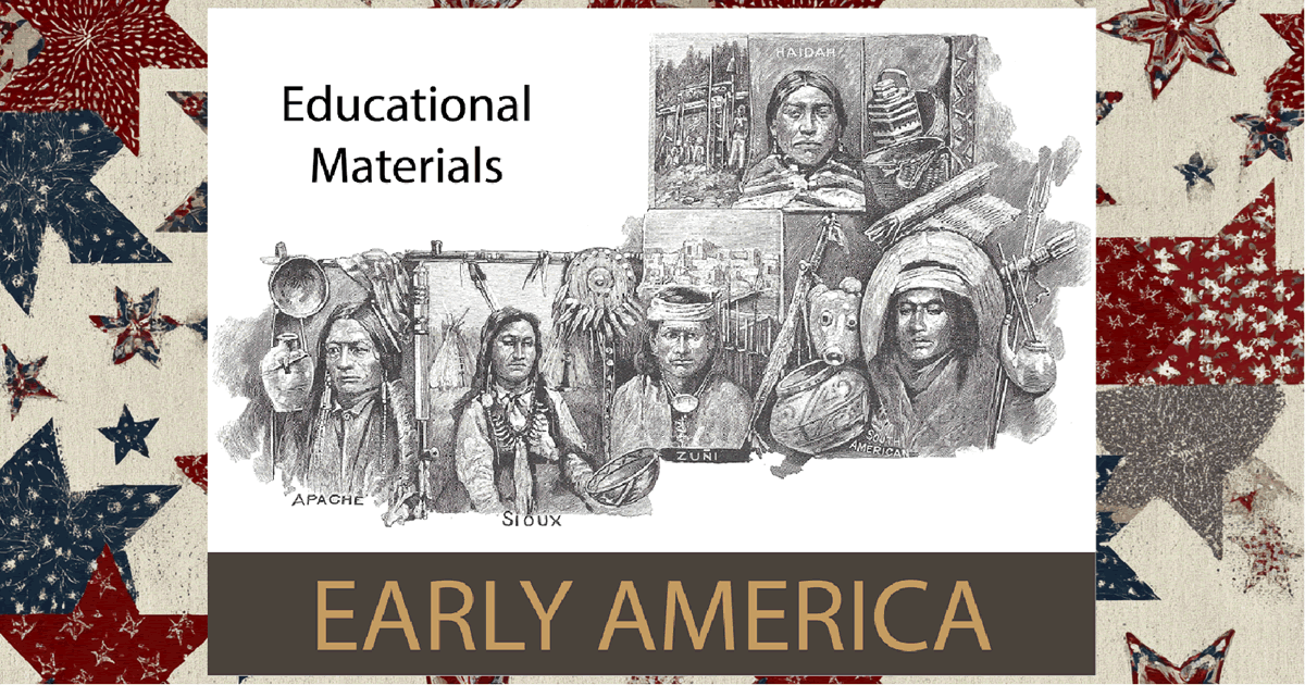 Early America Educational Materials | Student Handouts