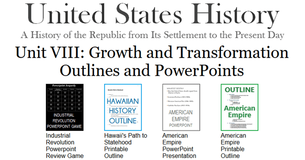 American Growth and Transformation Outlines and PowerPoints | Student ...
