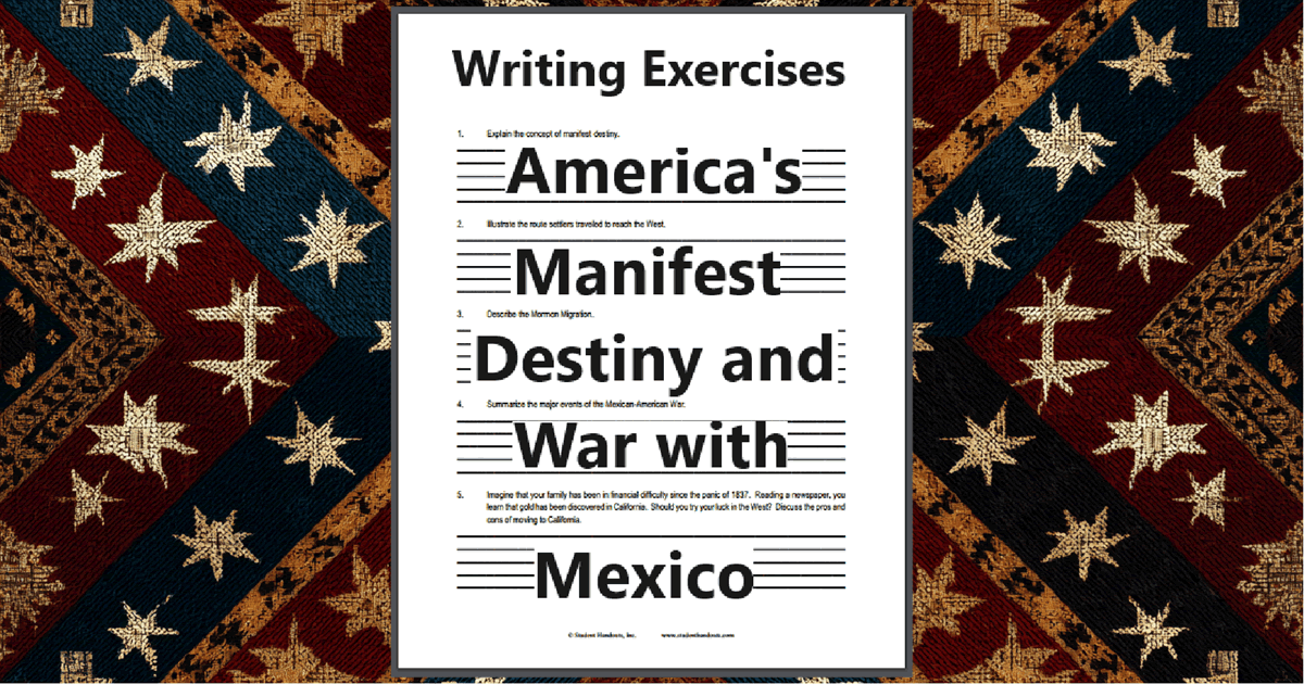 Manifest Destiny and War with Mexico Essay Questions | Student Handouts