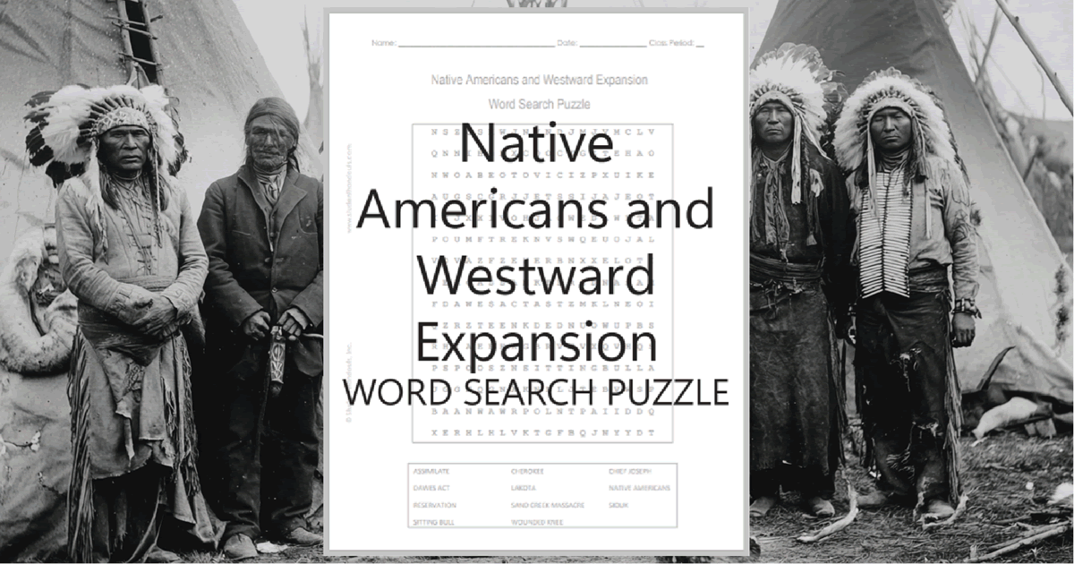 Native Americans and Westward Expansion Word Search Puzzle | Student ...