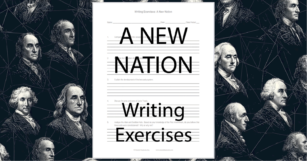 A New Nation Essay Questions Worksheet | Student Handouts