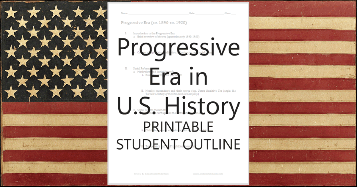 Progressive Era Printable Student Outline | Student Handouts