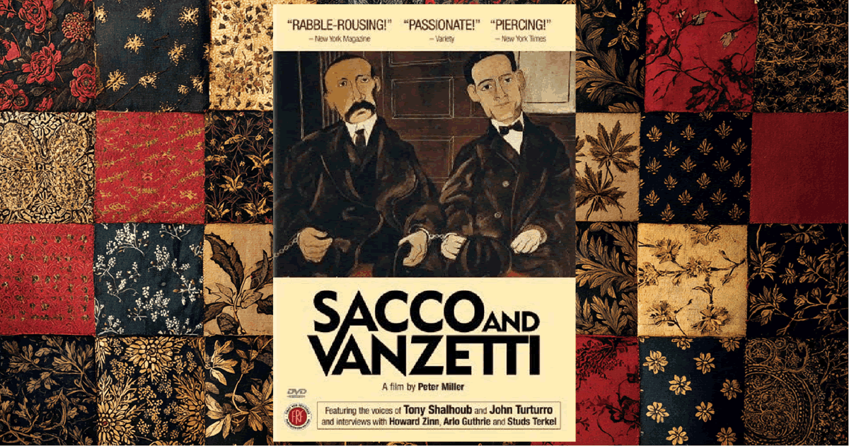 Sacco and Vanzetti (2006) Movie Educator Guide | Student Handouts