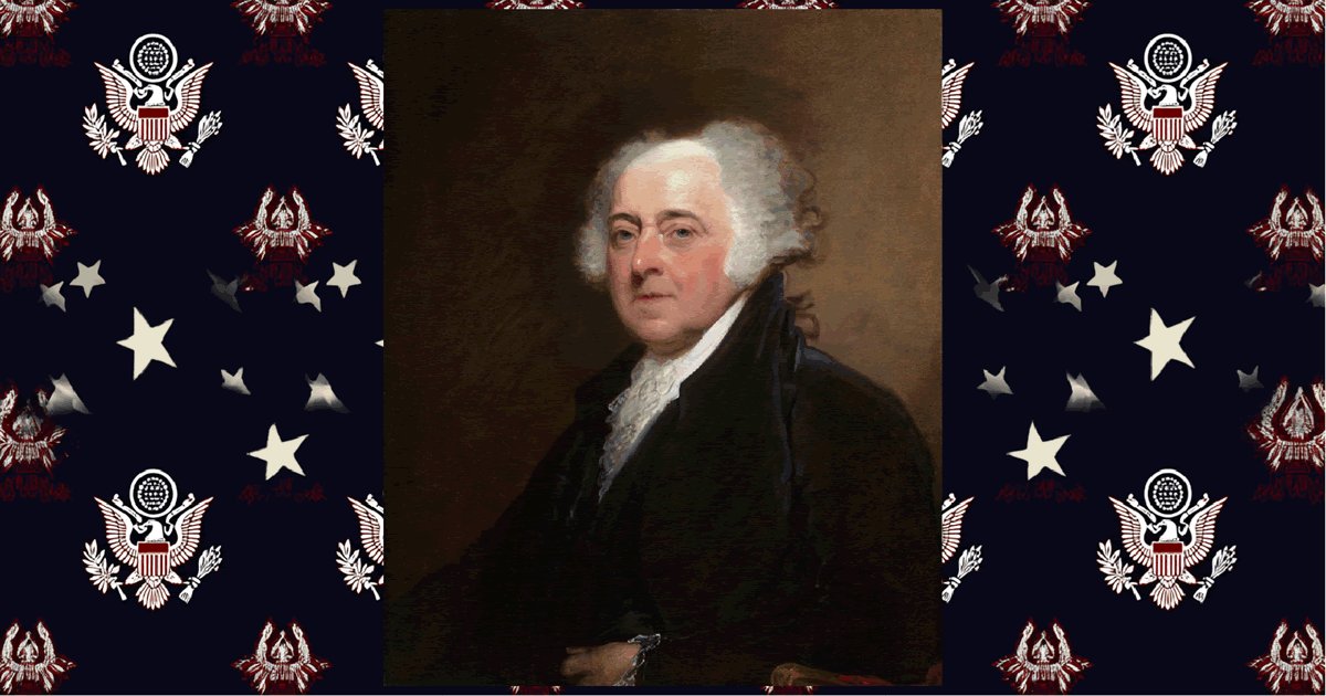 |John Adams (30 October 1735-4 July 1826) | Student Handouts