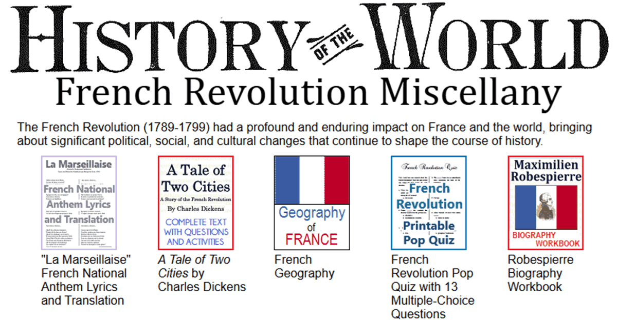 French Revolution Miscellany | Student Handouts