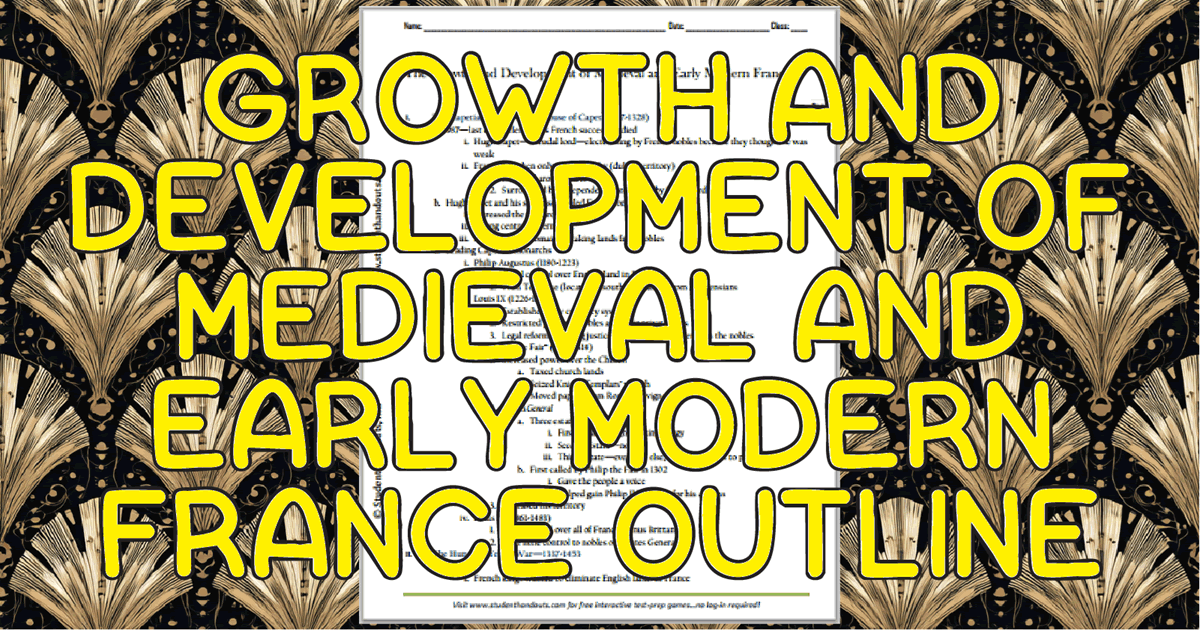 Growth and Development of Medieval and Early Modern France Outline ...