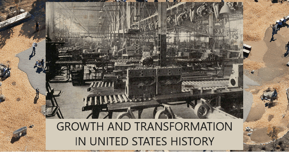 Unit VIII: American Growth and Transformation Educational Resources ...