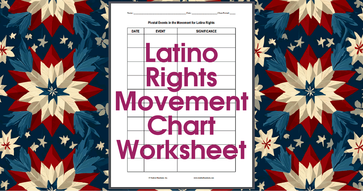 Latino Rights Movement Chart Worksheet | Student Handouts