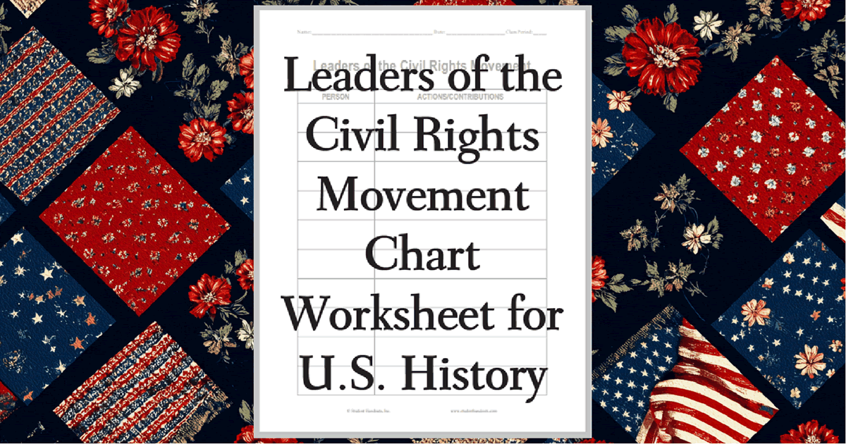 Leaders of the Civil Rights Movement Blank Chart Handout | Student Handouts