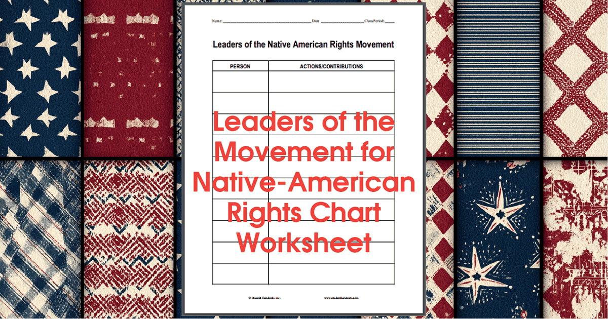 Leaders of the Movement for Native-American Rights PDF | Student Handouts
