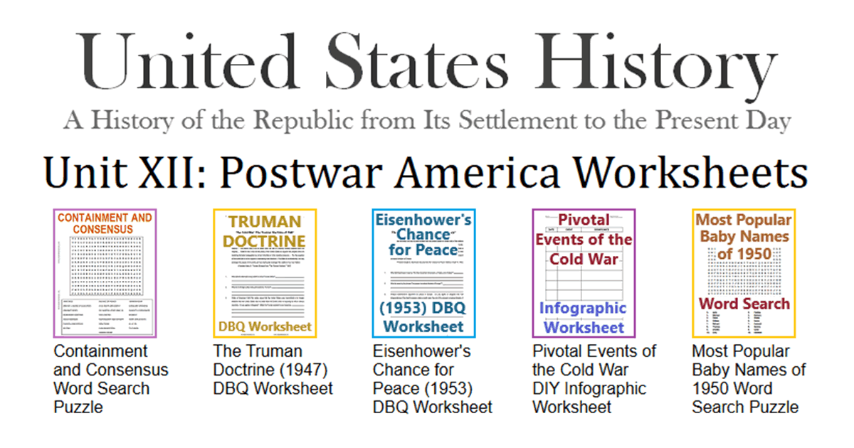 Unit XII: Postwar America Worksheets | Student Handouts