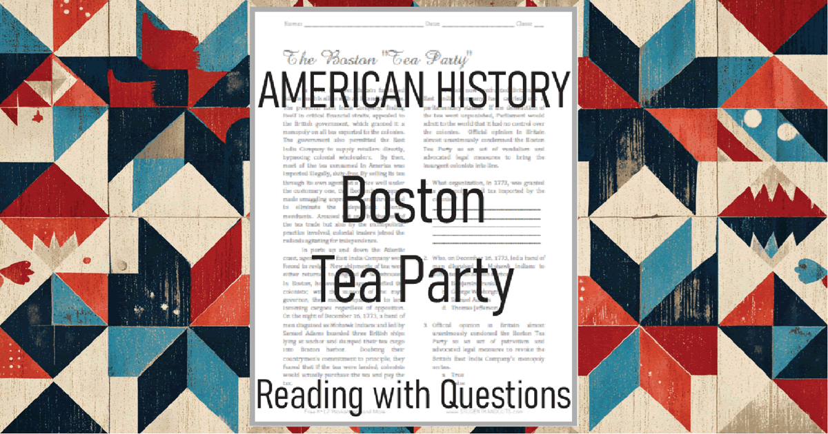 Boston Tea Party Reading with Questions | Student Handouts