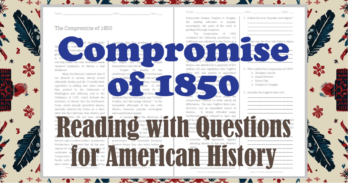 Compromise of 1850 Reading with Questions | Student Handouts