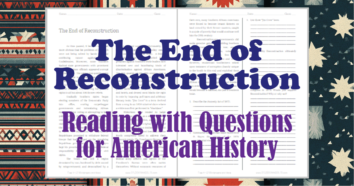 End of Reconstruction Reading with Questions | Student Handouts