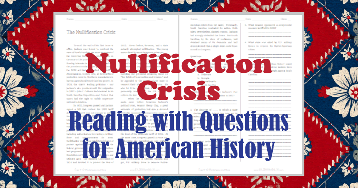 Nullification Crisis Reading with Questions | Student Handouts