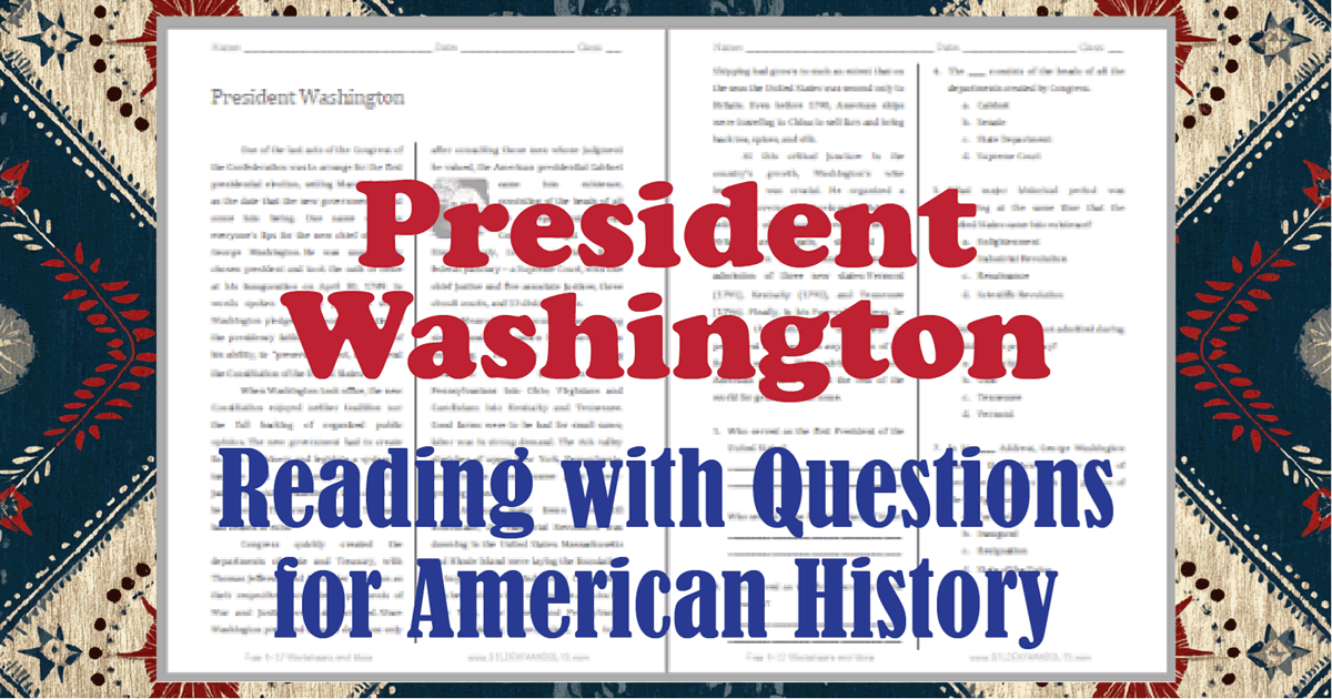 President Washington Reading with Questions | Student Handouts
