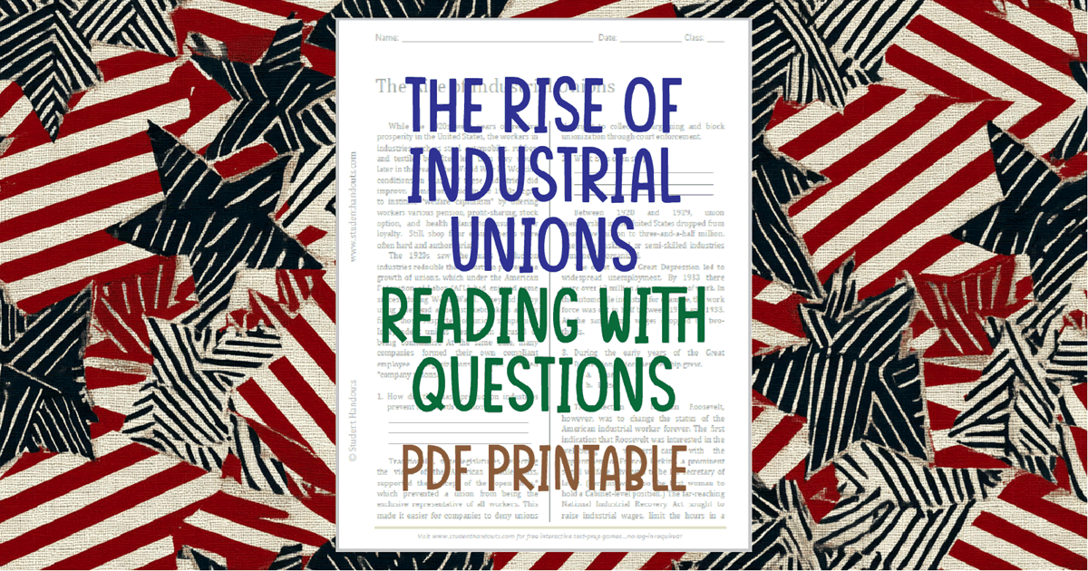 Rise of Industrial Unions Reading with Questions | Student Handouts