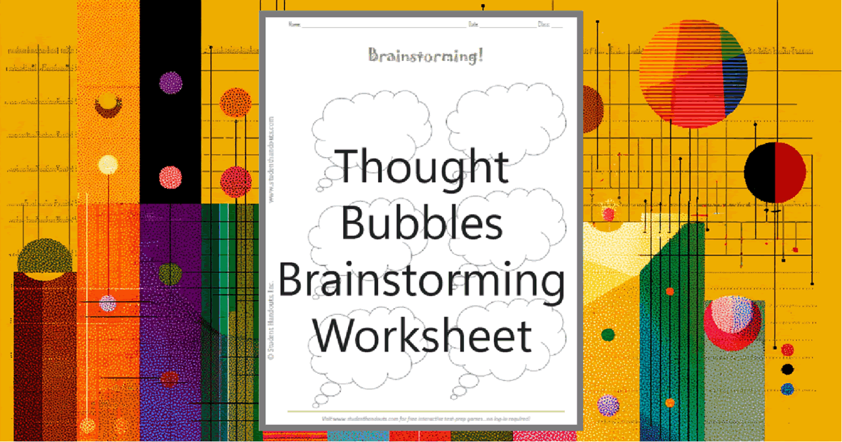Brainstorming Thought Bubbles Worksheet | Student Handouts