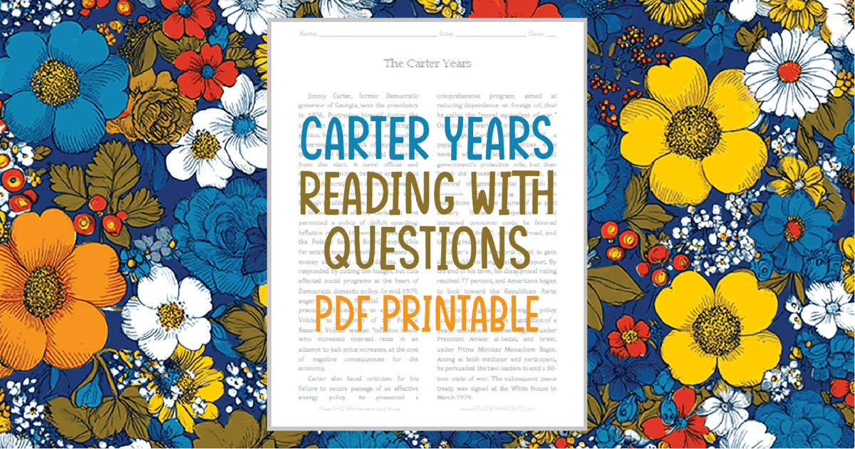 Carter Years Reading with Questions | Student Handouts