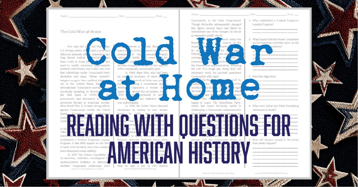 Cold War at Home Reading with Questions | Student Handouts