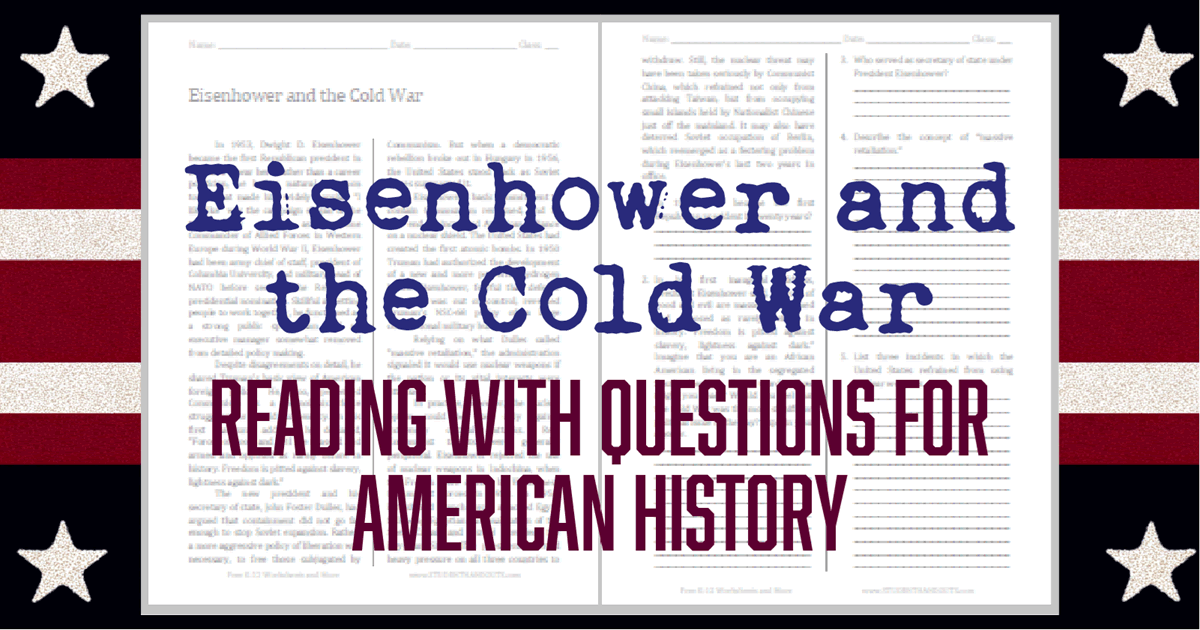 Eisenhower and the Cold War Reading with Questions | Student Handouts