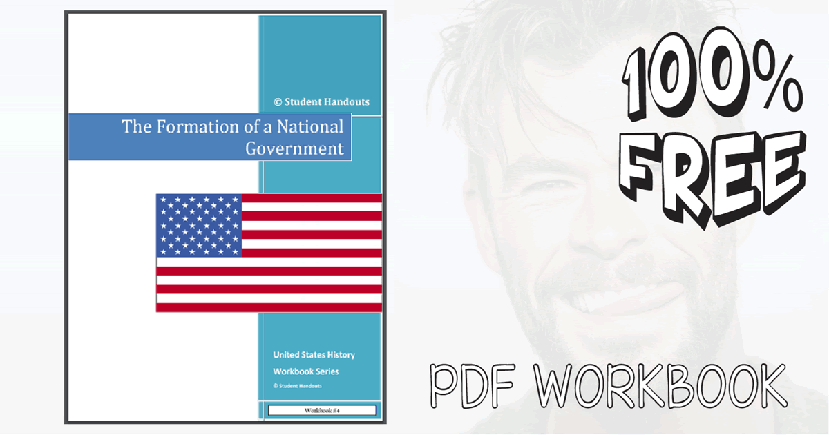 Formation of a National Government U.S. History Workbook #4 | Student ...