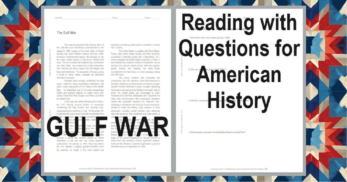 Gulf War Reading with Questions | Student Handouts
