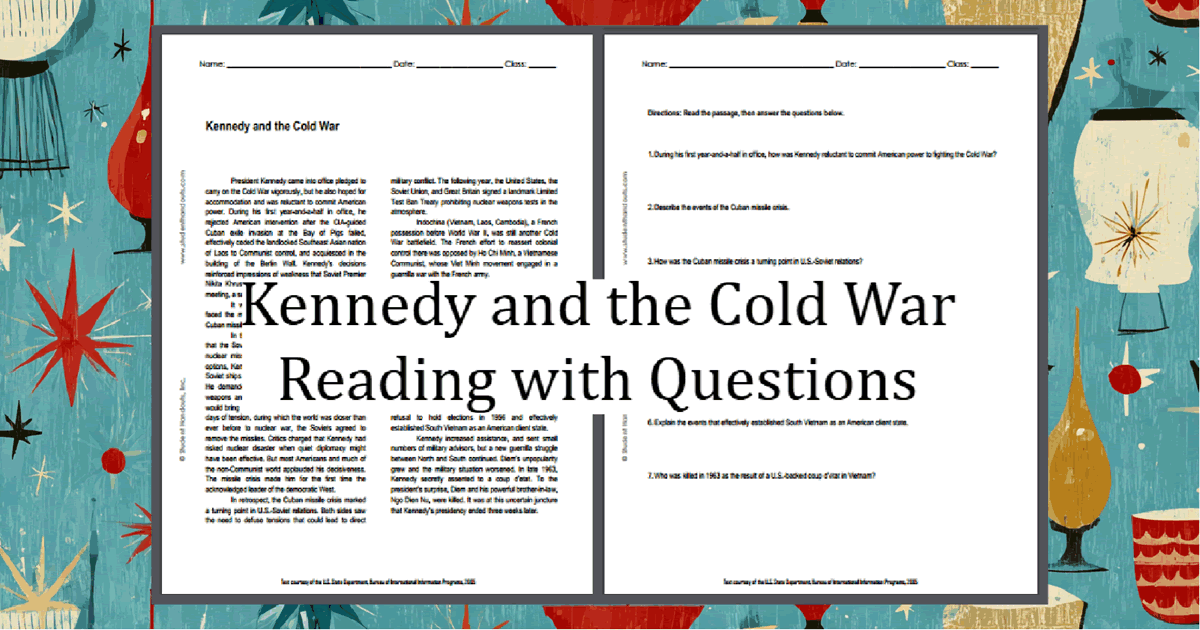 Kennedy and the Cold War Reading with Questions | Student Handouts