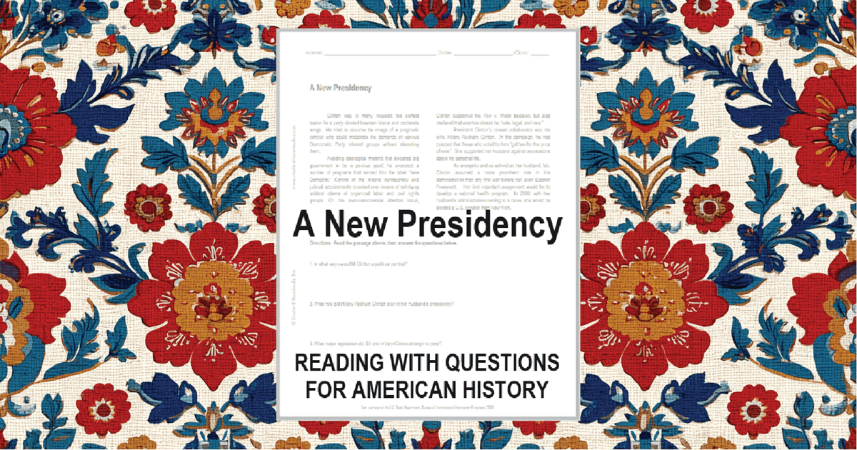 A New Presidency Reading with Questions | Student Handouts
