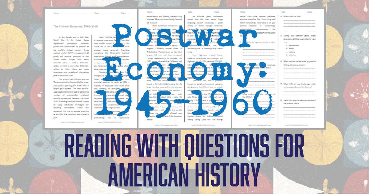 Postwar Economy: 1945-1960 Reading with Questions | Student Handouts