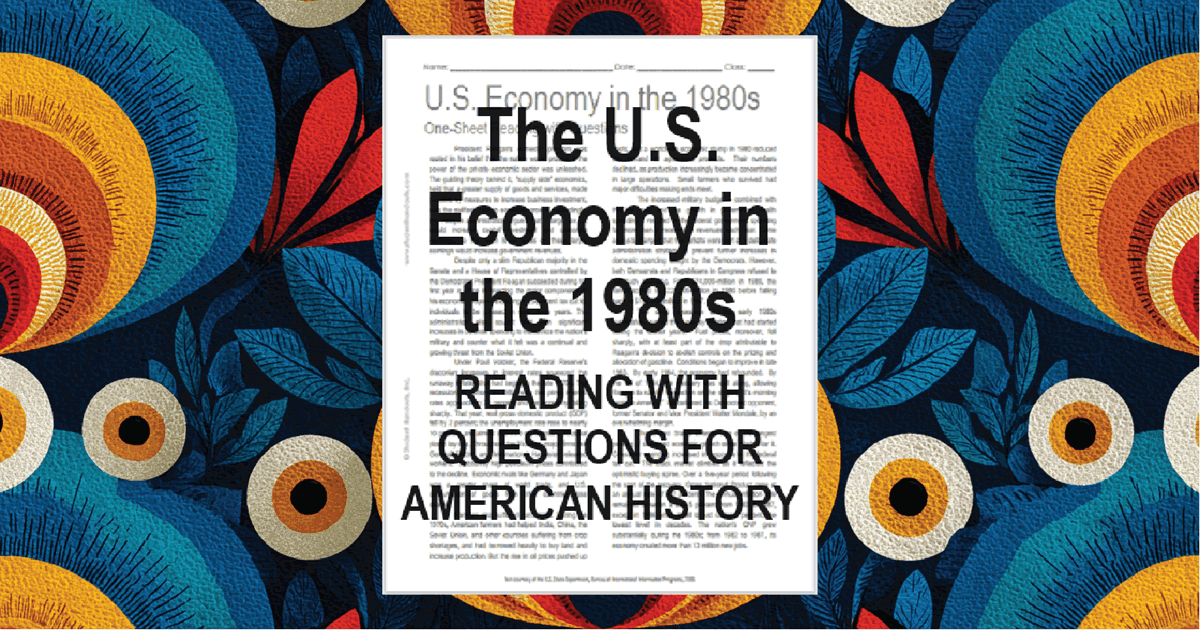U.S. Economy in the 1980s Reading with Questions | Student Handouts