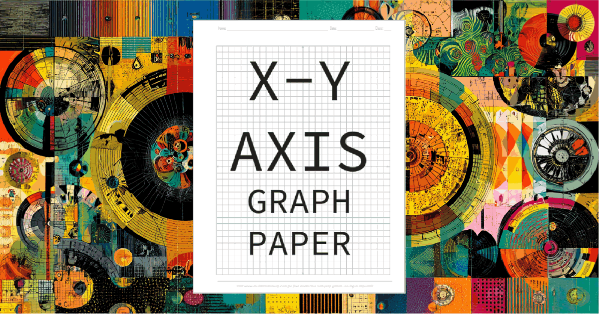 X-Y Axis Graphing Paper for Mathematics PDF | Student Handouts